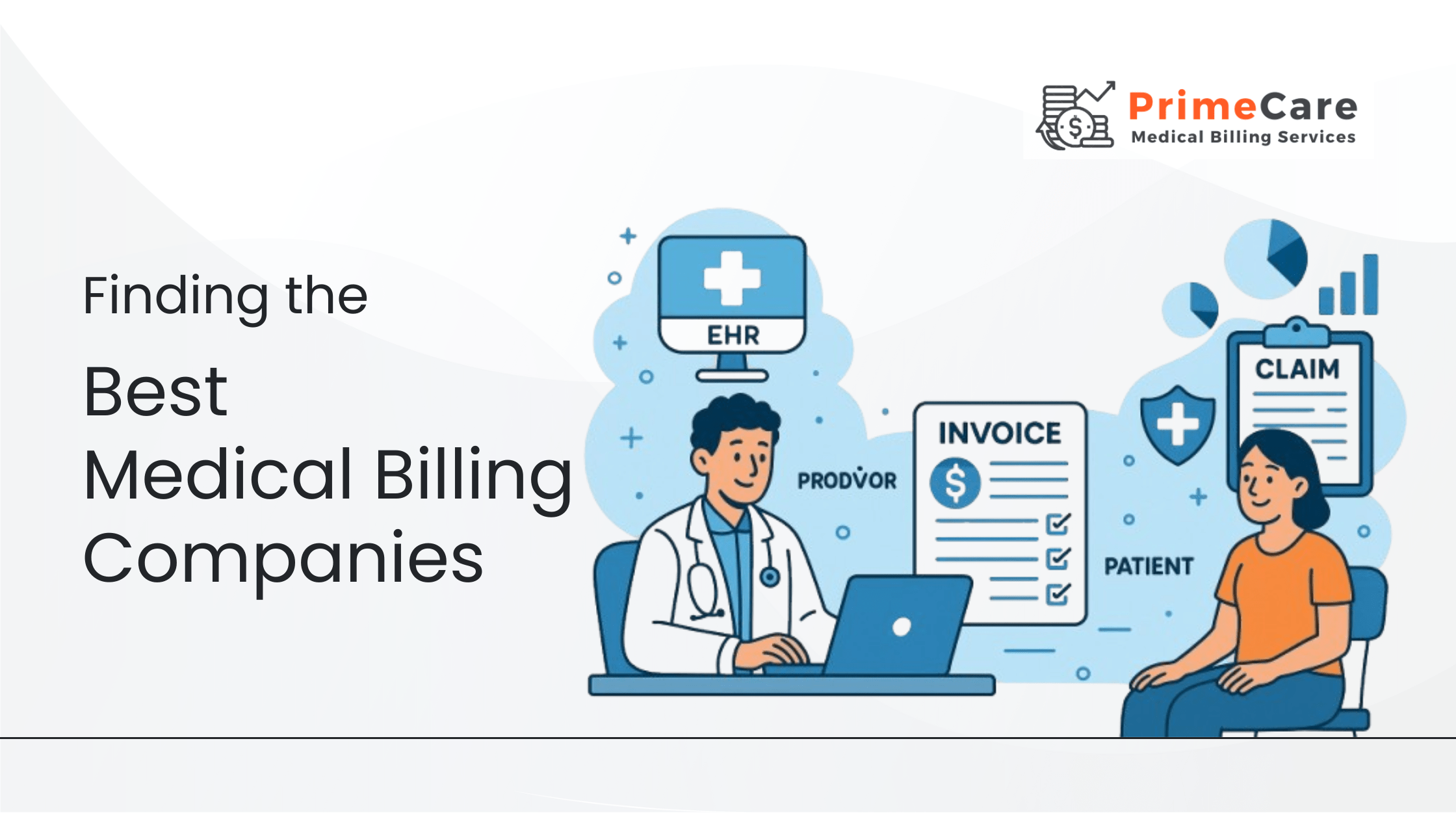 Finding the Best Medical Billing Companies That Fit You - PrimeCare ...