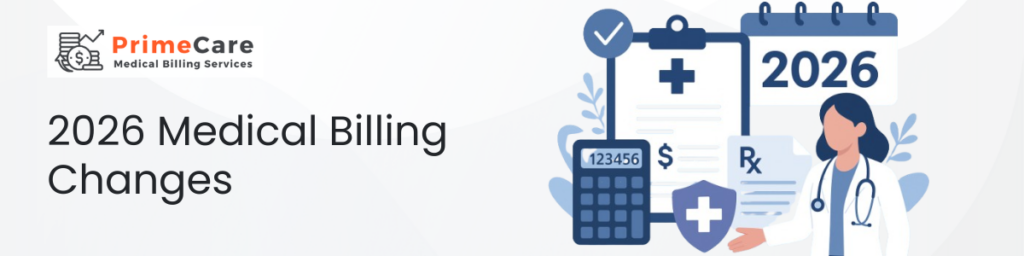 2026 Medical Billing Changes - PrimeCare Medical Billing Services